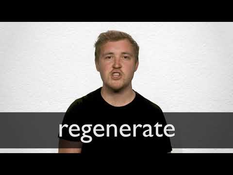 How to pronounce REGENERATE in British English