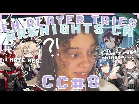 EN PLAYER vs. CC#8 ARKNIGHTS CN REACTION | Arknights CN
