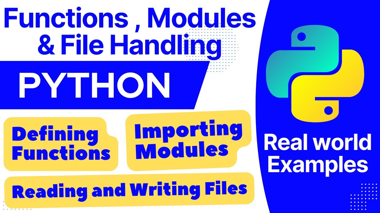 Python | Defining Functions | Importing Modules | Reading and Writing Files