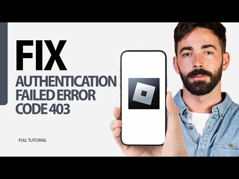 How To Fix Authentication failed error 403 On Roblox Game App 2024