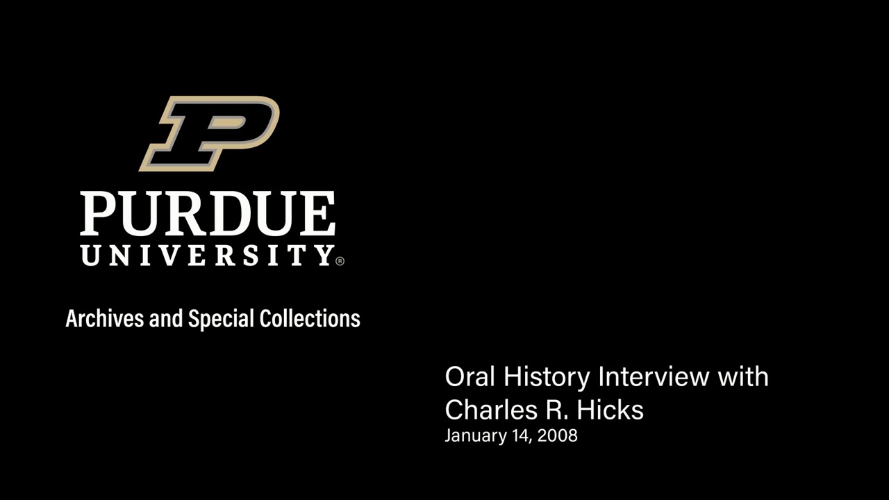 Charles R. Hicks Interview