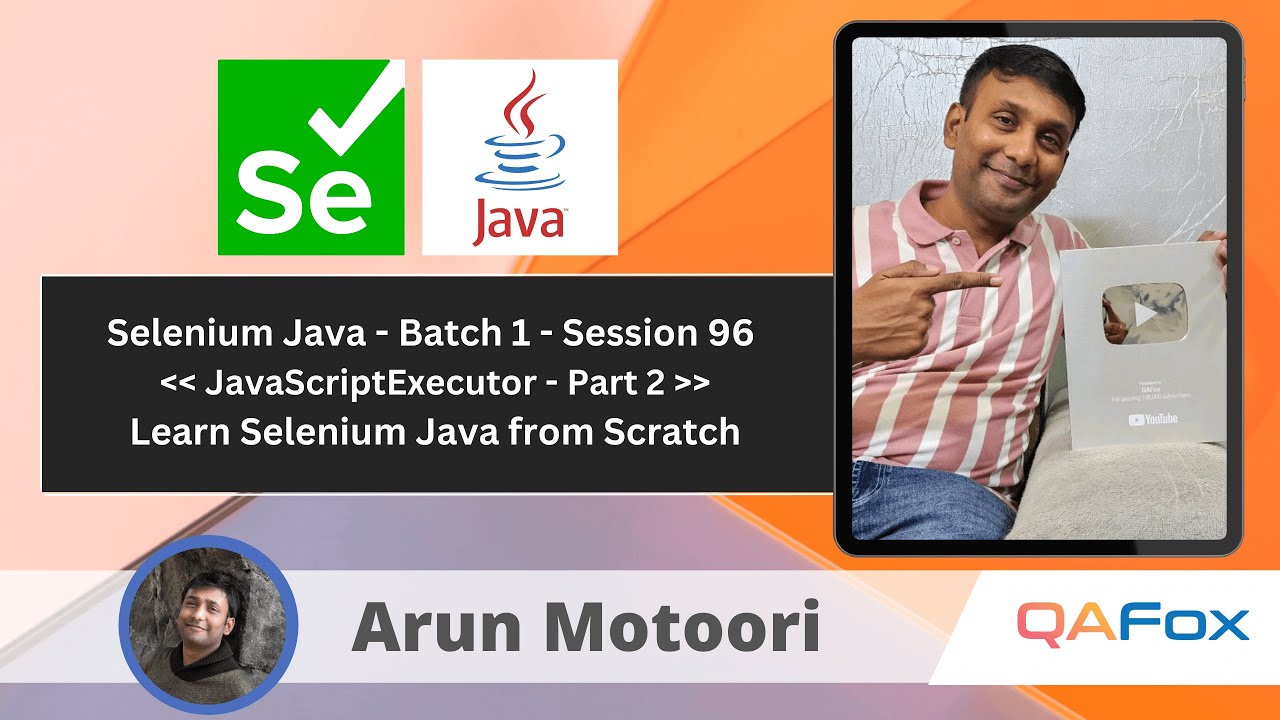 Day 96 - JavascriptExecutor - Part 2 | Selenium Java - Batch 1