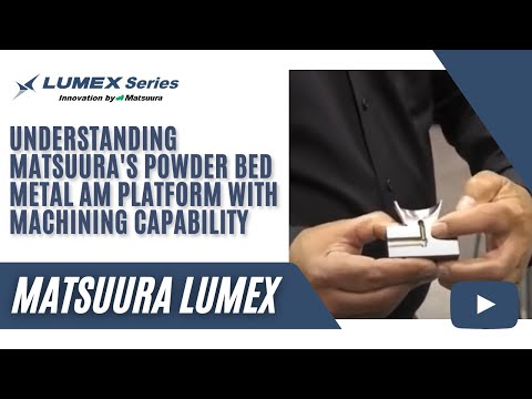 LUMEX Avance-25 Model - LUMEX Series - Matsuura Machinery USA