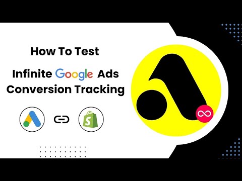 Ultimate Walkthrough: Testing Google Ads Conversion Tracking in Shopify