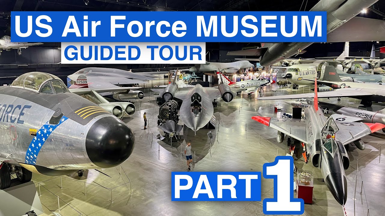 National Museum of the US Air Force guided tour - Part 1 of 2