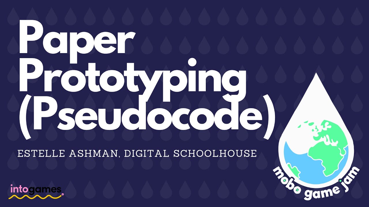 Paper Prototyping (Pseudocode) - Mobo Game Jam Masterclass