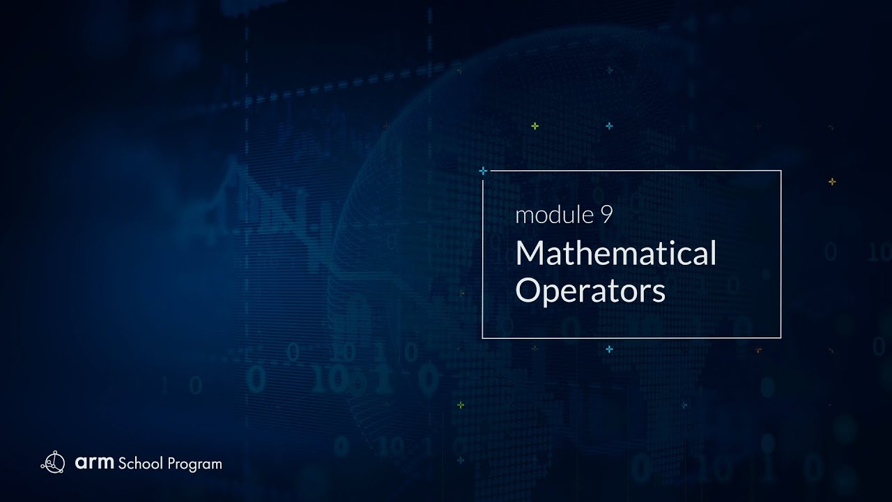 Introduction to MicroPython - Module 09: Mathematical Operators