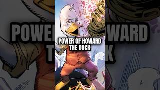 Howard The Duck is Ridiculously Strong