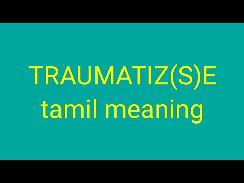 TRAUMATISE tamil meaning/sasikumar