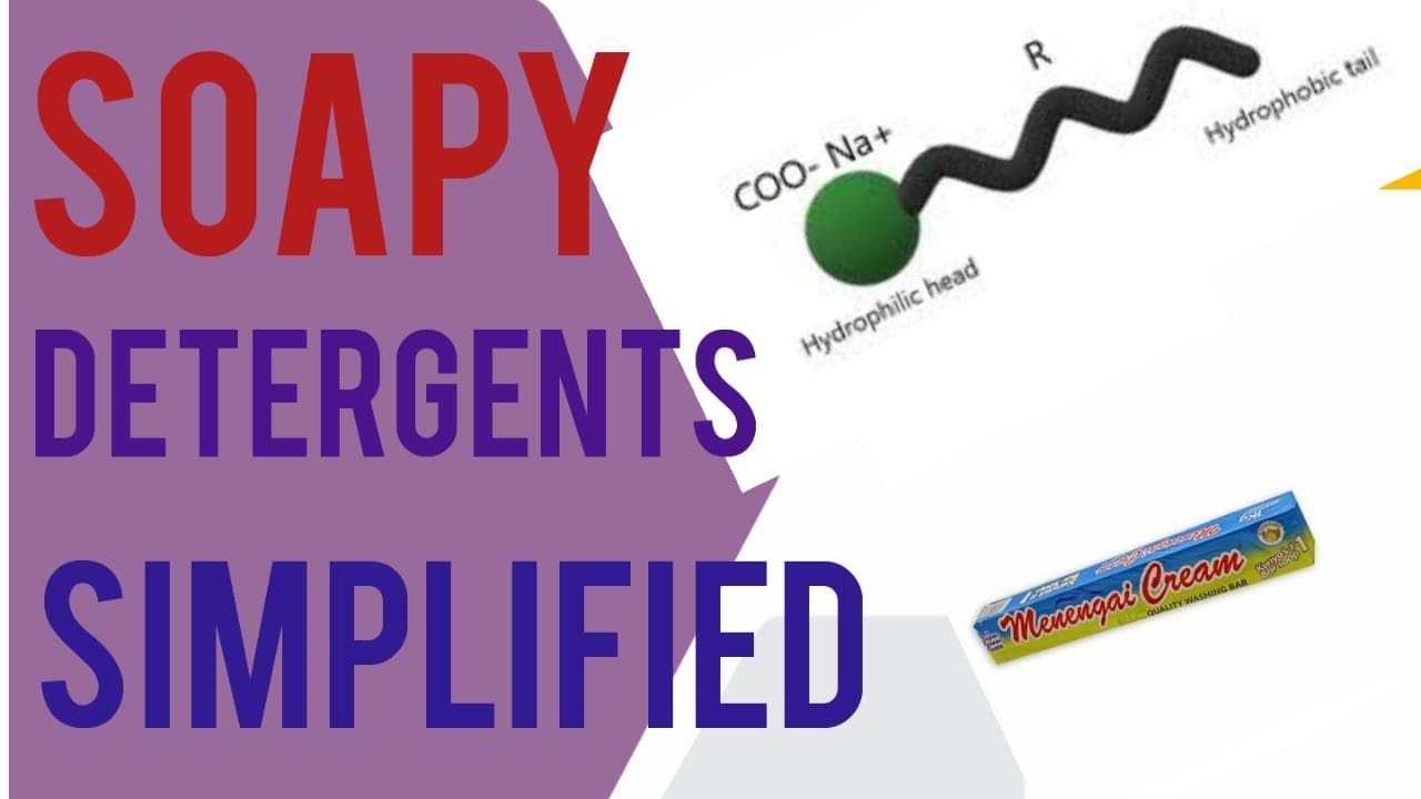 Soapy Detergents Simplified