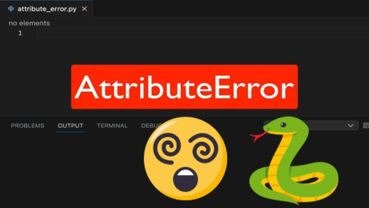 WHY You Get a Python AttributeError: Fix This Built-in Exception
