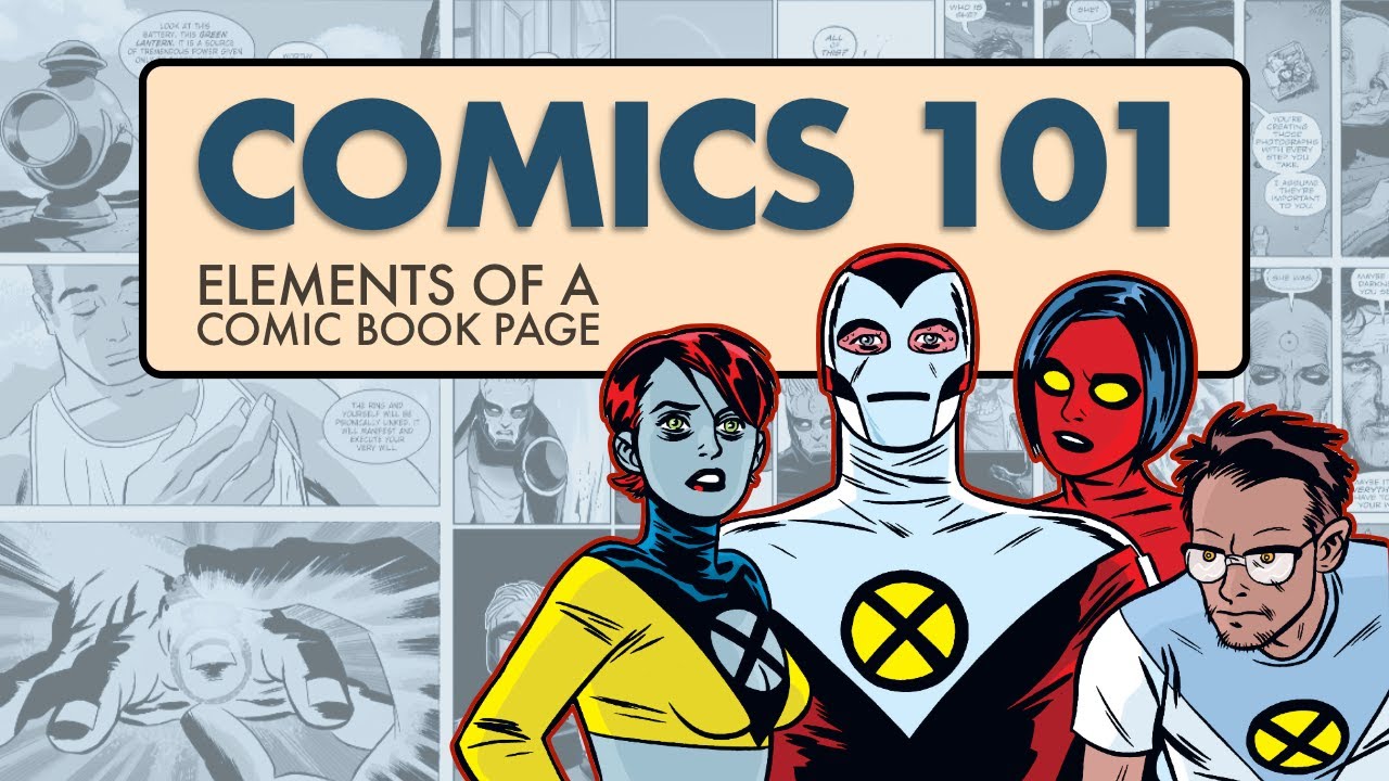 Comics 101: Elements Of A Comic Page