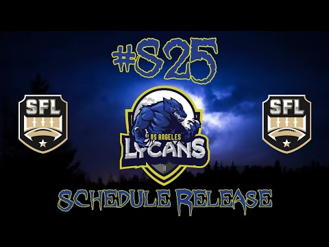 🌕Los Angeles Lycans #Szn25 Schedule Release | @virtualfootballnetwork🌕