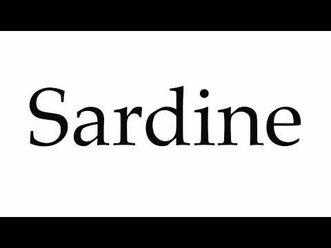 How to Pronounce Sardine