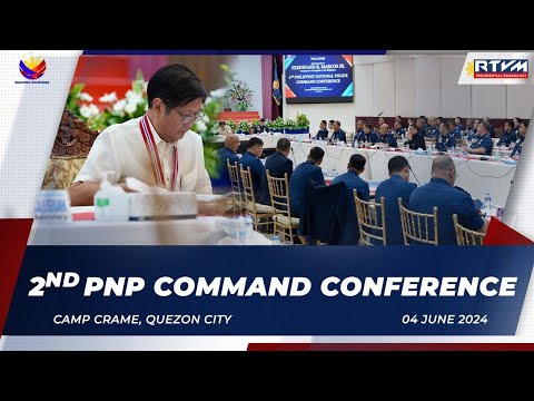 2nd PNP Command Conference 6/04/2024