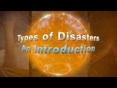 Types of Disasters: An Introduction