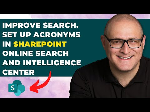 Set up Acronyms in SharePoint Online Search & Intelligence Center