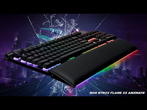The best keyboard on the market! | ASUS ROG Strix Flare II Animate Keyboard | Unboxing with Asus