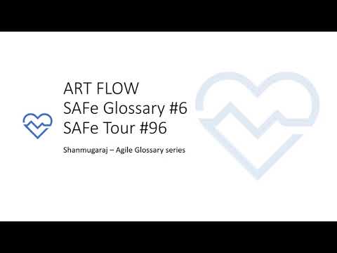 What is an ART FLOW? | SAFe 6.0