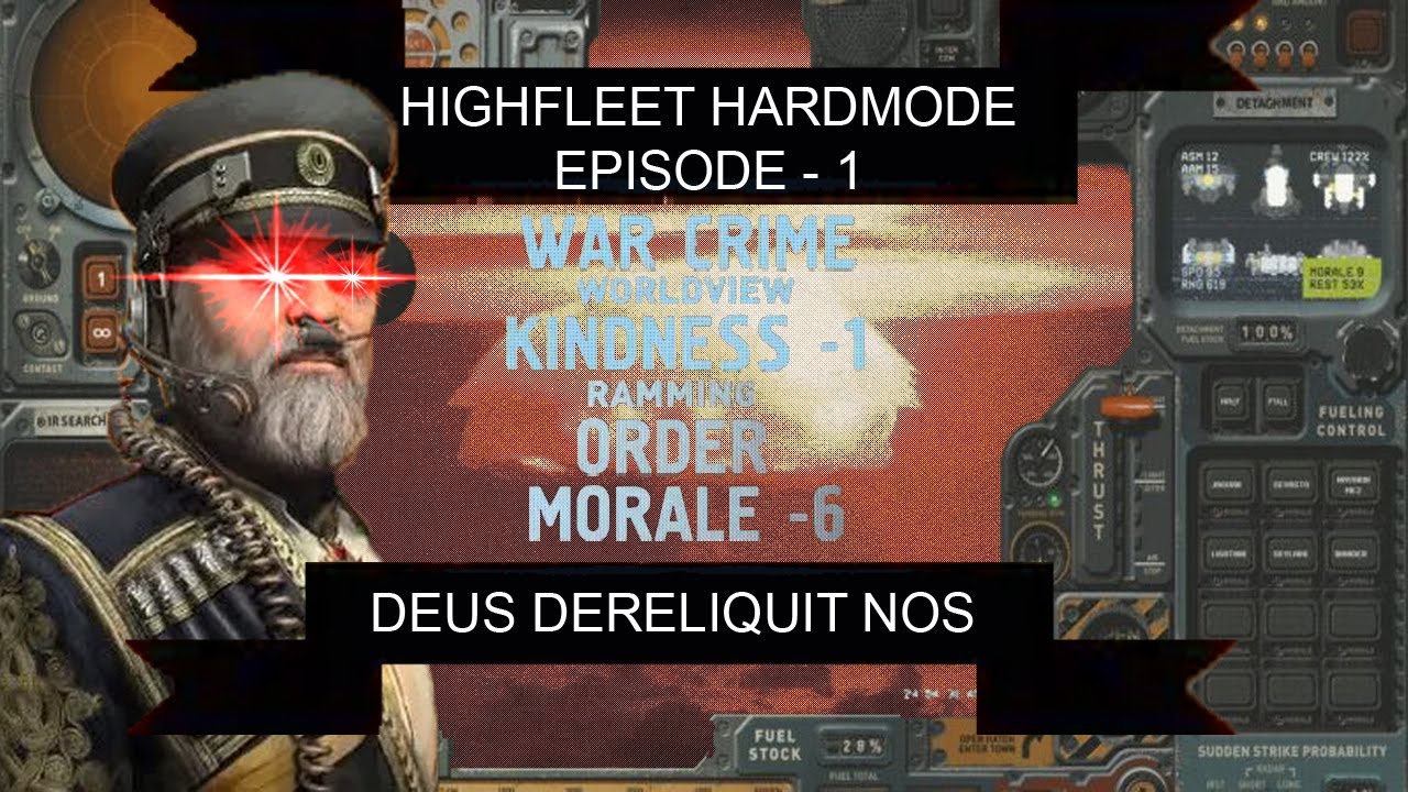 High Fleet Hardmode Episode 1