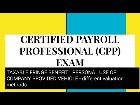 TAXABLE FRINGE BENEFIT:PERSONAL USE OF COMPANY PROVIDED VEHICLE - valuation methods