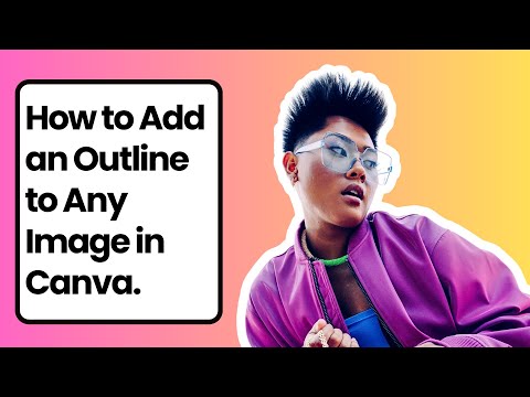 How to Add a White Outline to Images in Canva in 90 Seconds!