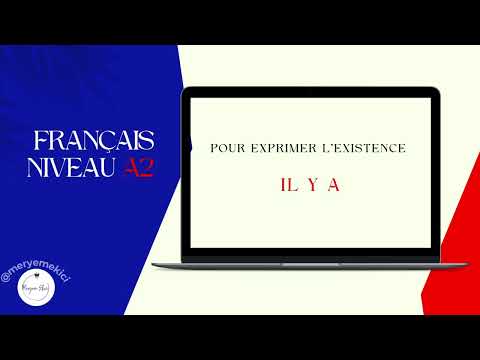 "Il y a" Ne Demek? Fransızcada Nasıl Kullanılır?✅🚀