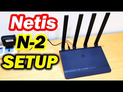 Netis N2 Setup and Full Configuration