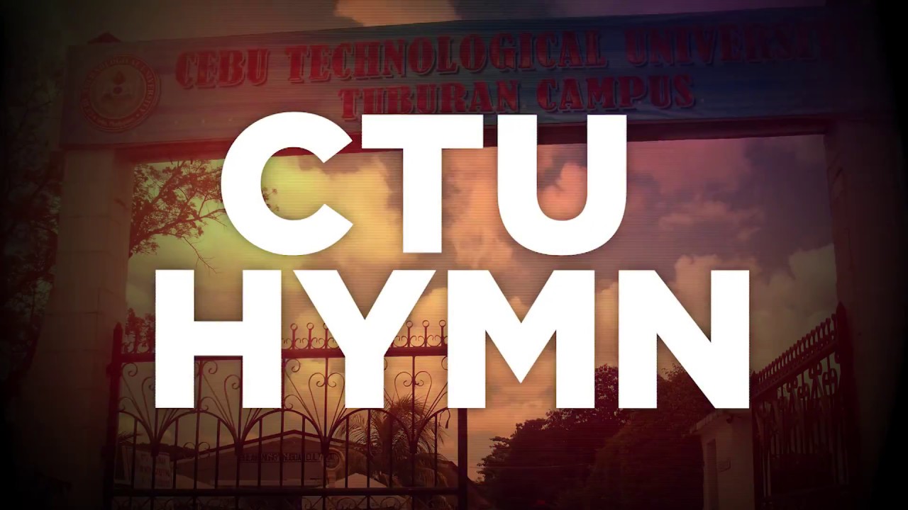 The CTU Hymn with Lyrics