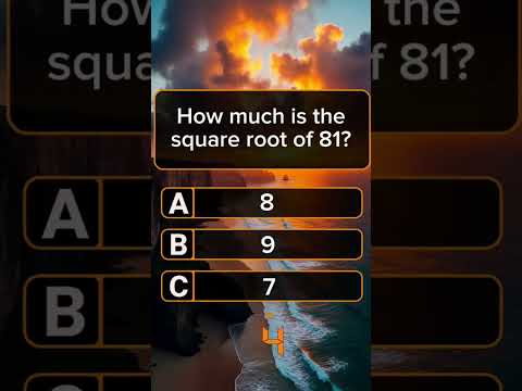 How much is the square root of 81? | general knowledge quiz