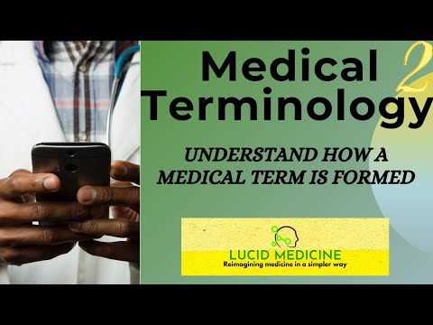 Medical Terminologies - Its Prefixes and Suffixes | Part 2