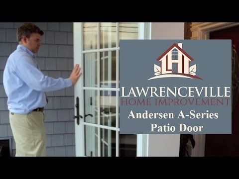 Lawrenceville Home Improvement | Andersen A-series French Patio Door