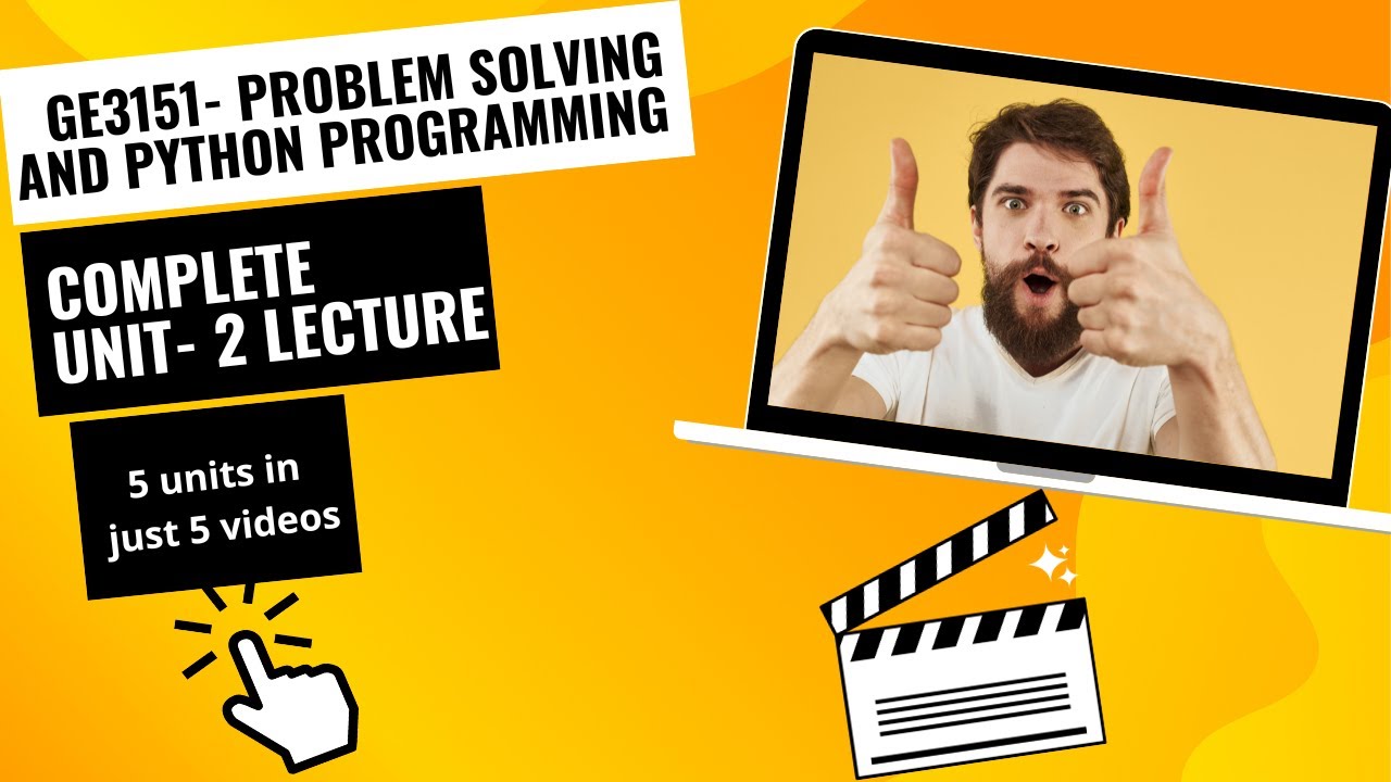 ge3151 complete unit-2 lecture problem solving and python programming #pspp #pythonprogramming