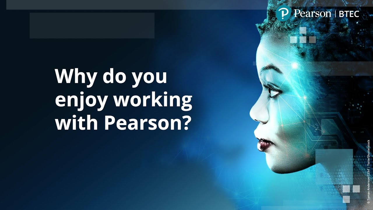 Why do you enjoy working with Pearson?