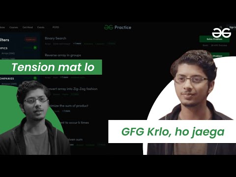 One Stop Destination To Succeed In The World Of Coding! | GeeksforGeeks ft. Mayur More