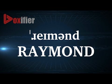 How to Pronunce Raymond in English - Voxifier.com