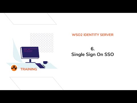 Single Sign On SSO - WSO2 Identity Server