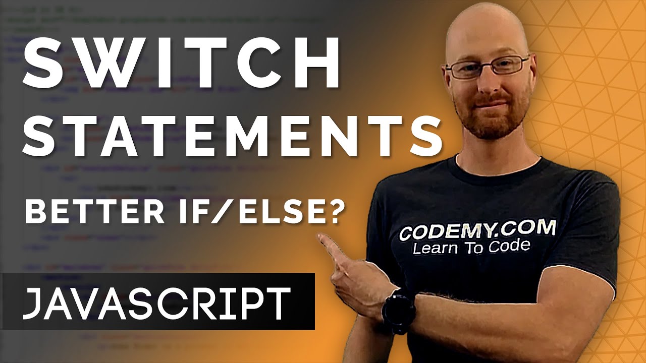 Switch Statements - Javascript Programming 22