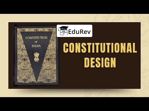Constitutional Design Video Lecture - Social Studies (SST) Class 9