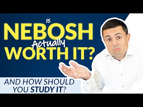 Is NEBOSH Worth It? YES - HERE'S WHY...
