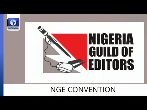 NGE Convention: Editors Review Their Role In Strengthening Nigerian Democracy