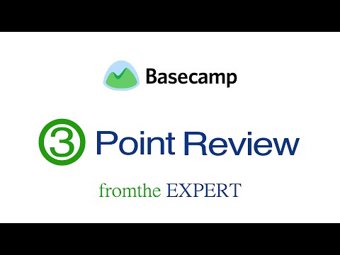 Basecamp Project Management Tool - A 3 Point Review