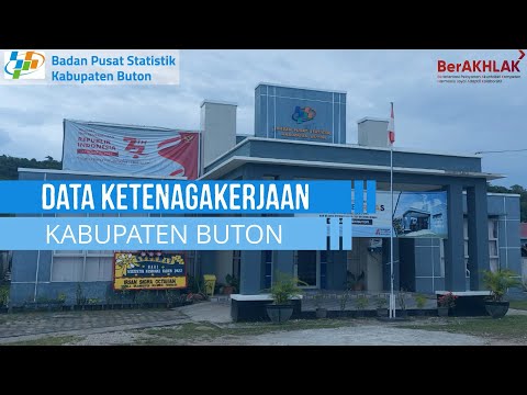 DATA KETENAGAKERJAAN KABUPATEN BUTON