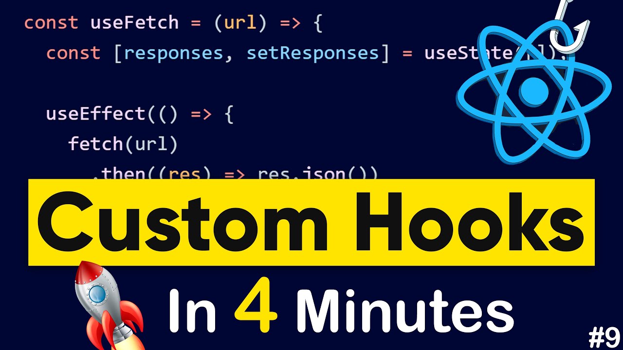 Custom Hooks React Tutorial | React Hooks #9