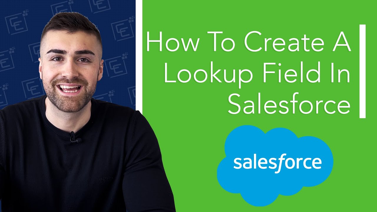 Create A Lookup Field In Salesforce | Full Tutorial | 2022