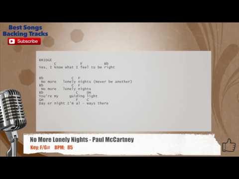 ???? No More Lonely Nights - Paul McCartney Vocal Backing Track with chords and lyrics