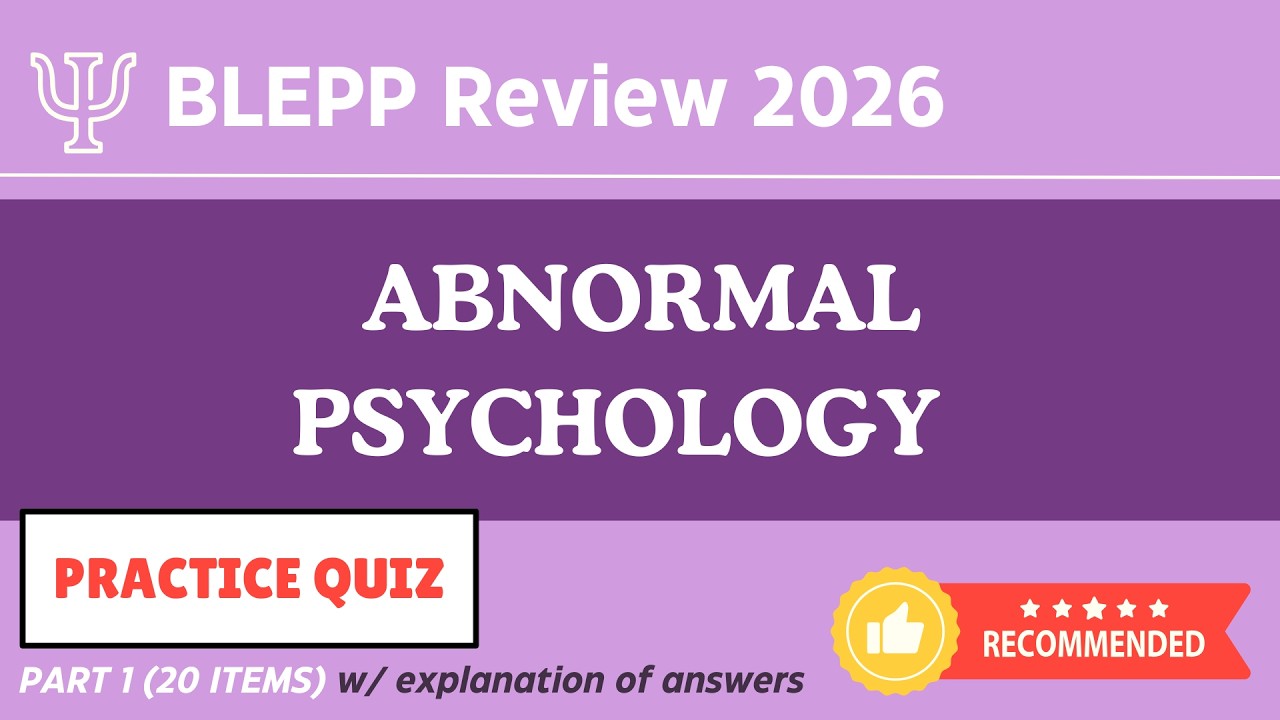 ABNORMAL PSYCHOLOGY  PRACTICE QUIZ PART 1