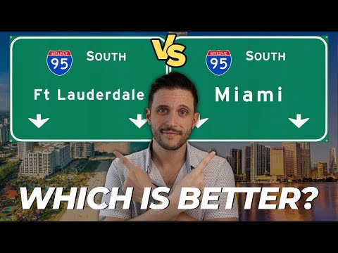 Fort Lauderdale Florida Vs. Miami Florida [WHICH AREA IS BETTER?]