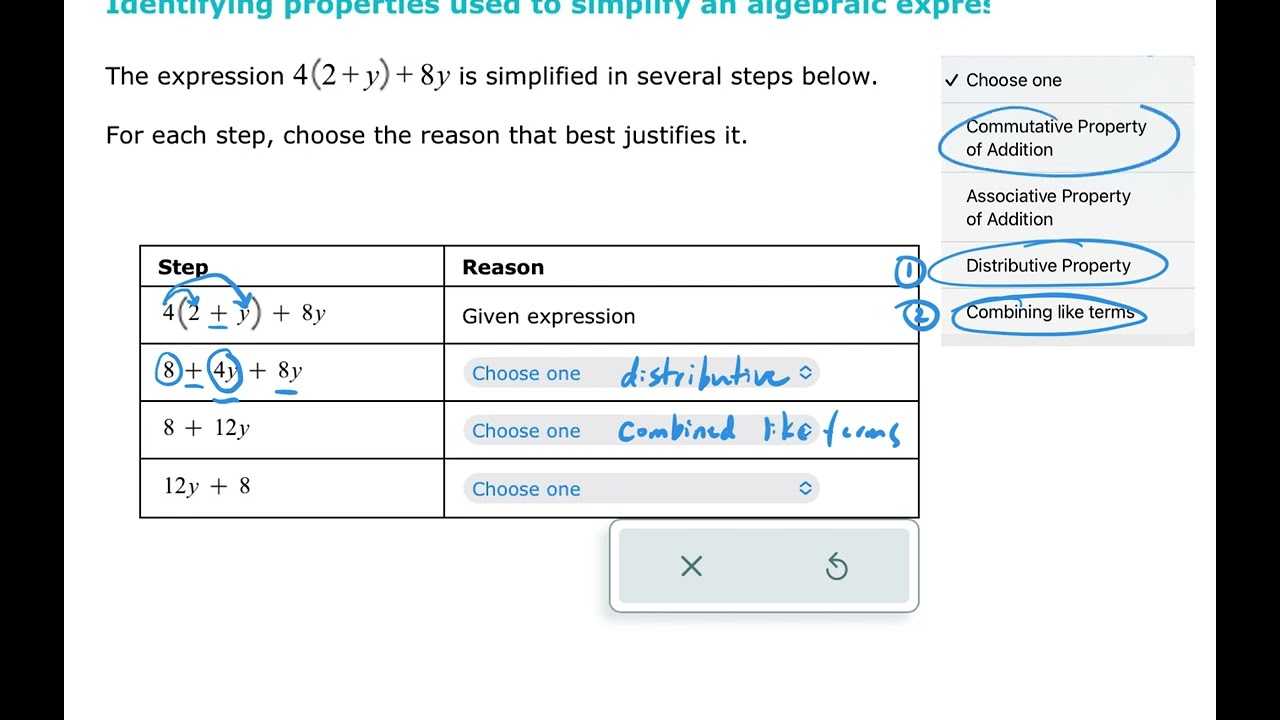 Identifying properties used to simplify an algebraic expression (ALEKS examples)