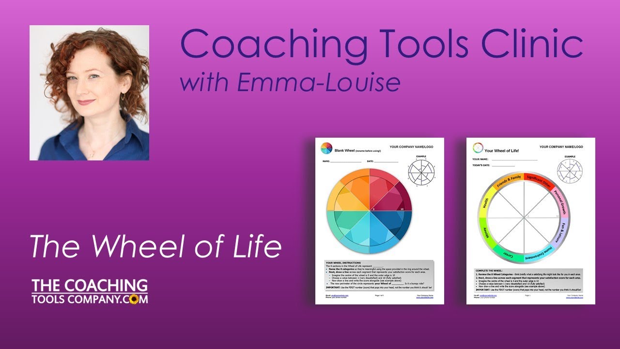 The Wheel of Life: Coaching Tools Clinic
